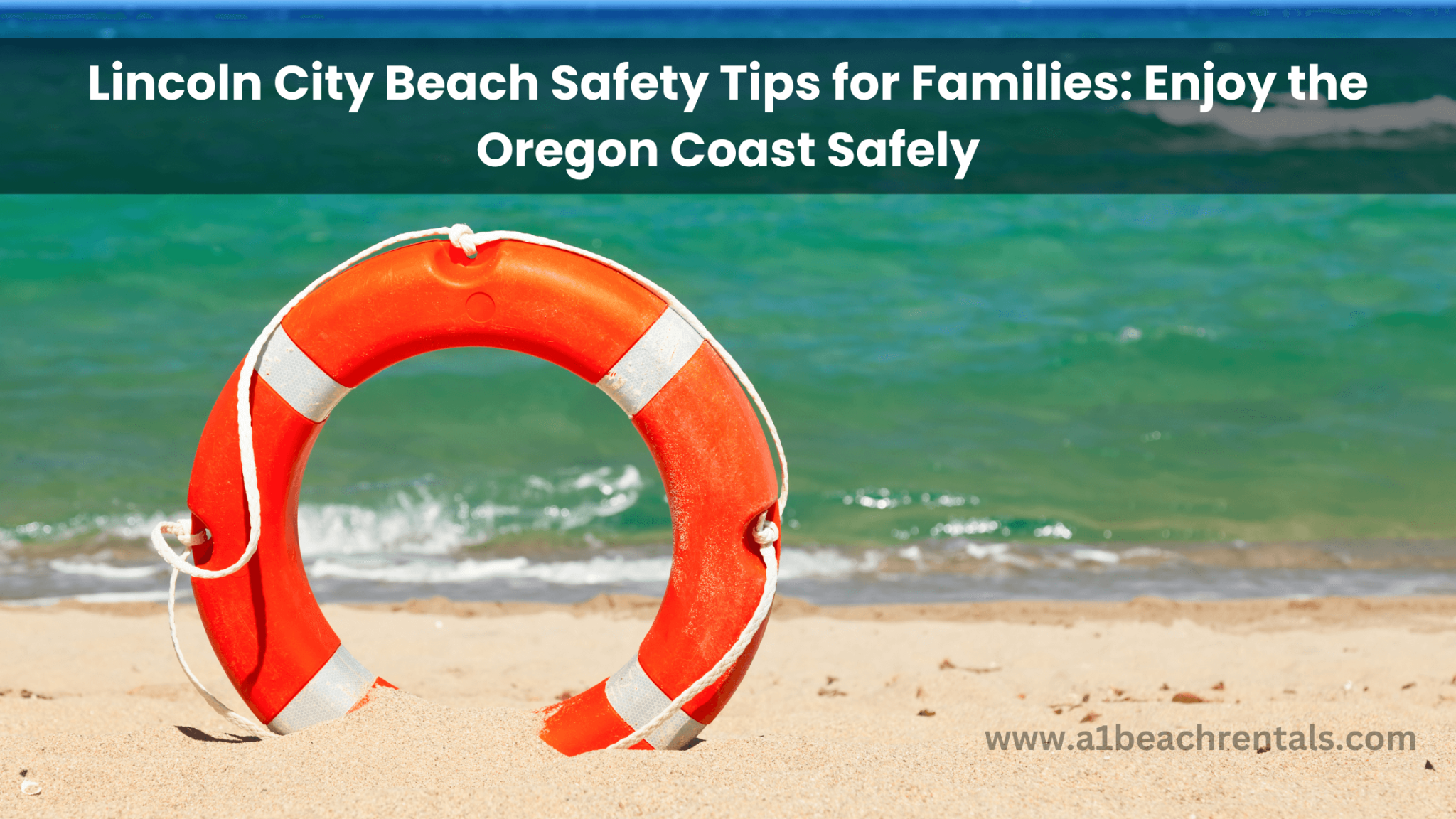 Lincoln City Beach Safety Tips for Families: Enjoy the Oregon Coast ...